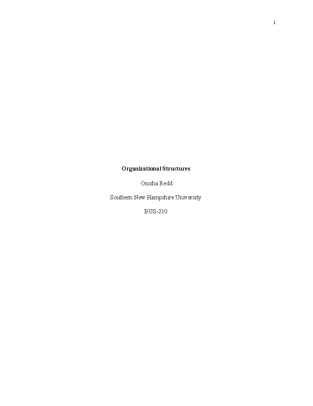 Assignment Module 6-3 - Organizational Structures Onisha Redd Southern ...