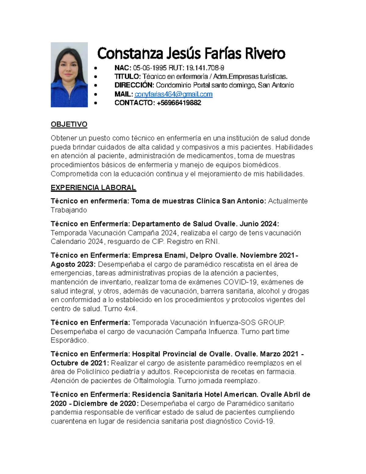 CV Constanza TENS 2024 - Soy tens - Constanza Jesús Farías Rivero • NAC: 05 - 06 - 1995 RUT: 19. ...