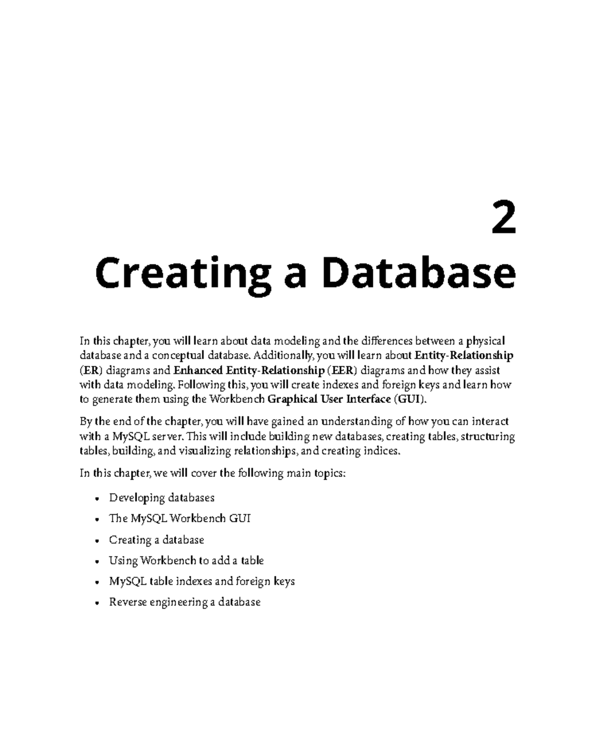 Ch02 - Pls - 2 Creating a Database In this chapter, you will learn about data modeling and the ...