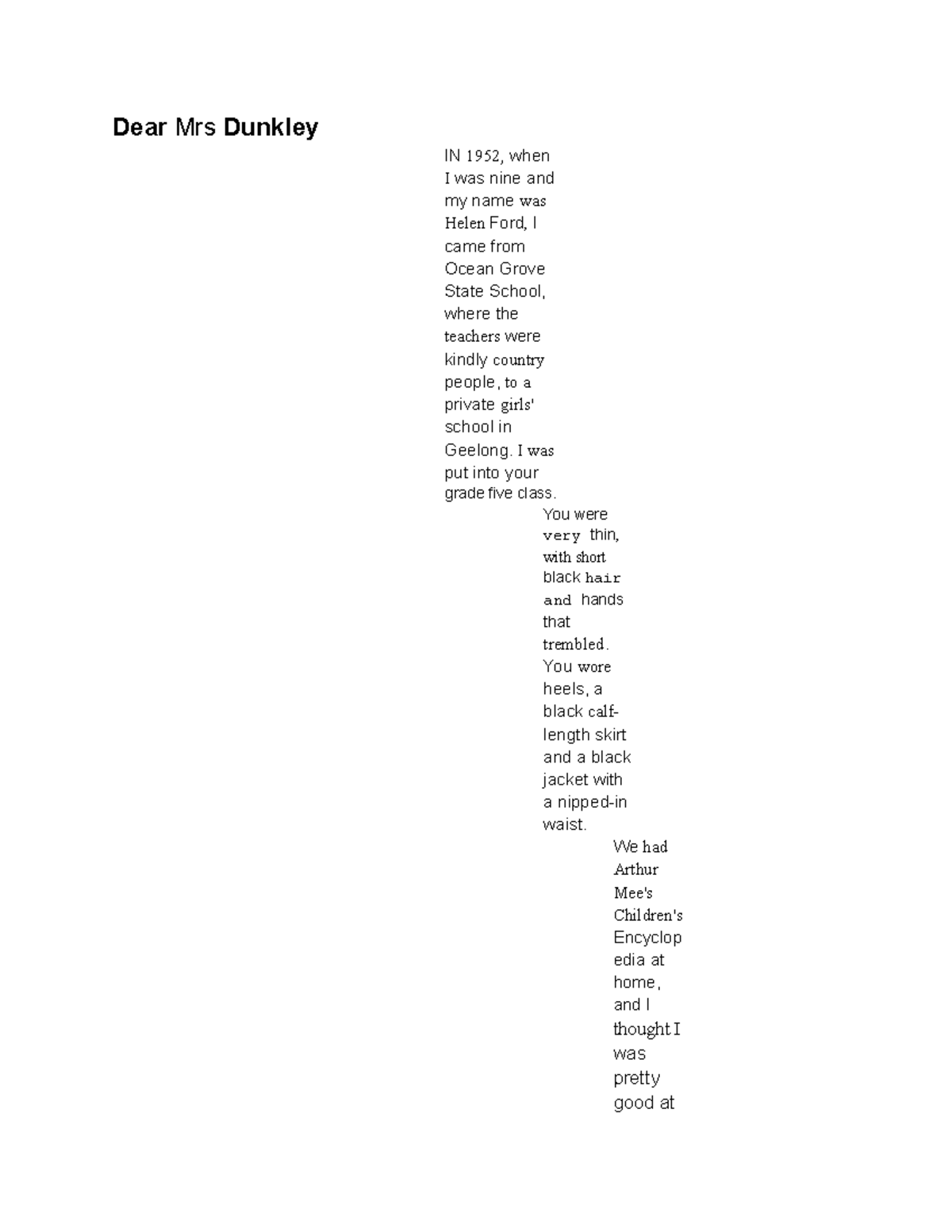 Dear Mrs Dunkley - asdfasdfasdfasdf - Dear Mrs Dunkley IN 1952 , when I was nine and my name was ...