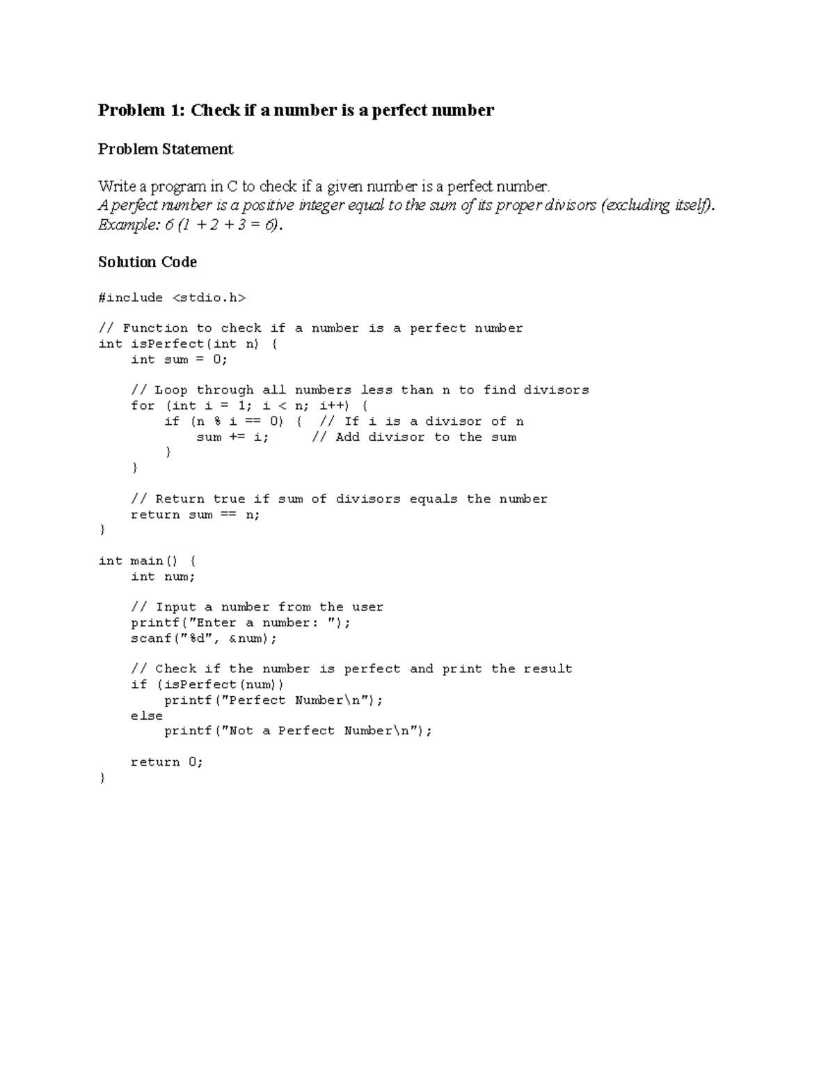 C Refute - Problem 1: Check if a number is a perfect number Problem Statement Write a program in ...