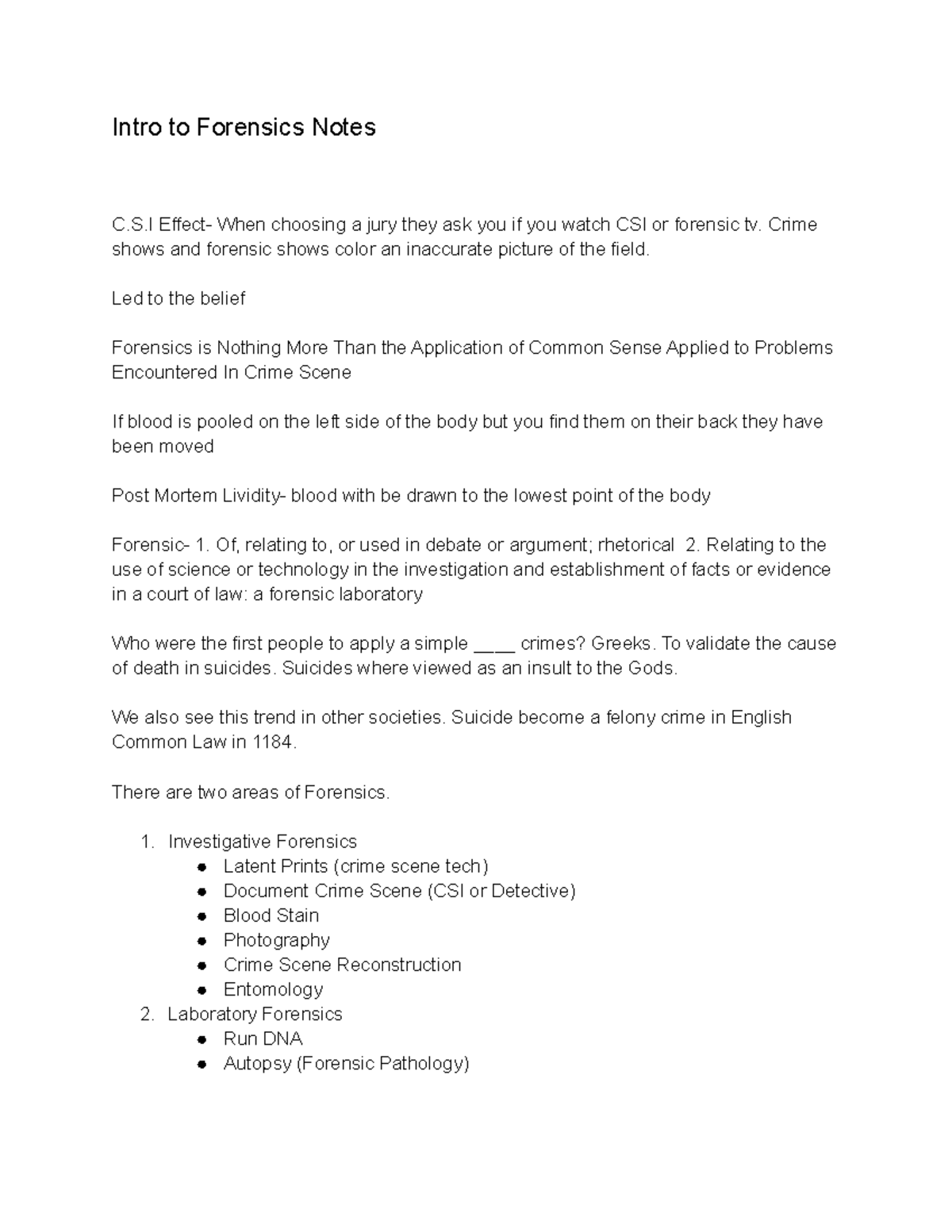 Intro to Forensics Notes - S Effect- When choosing a jury they ask you ...