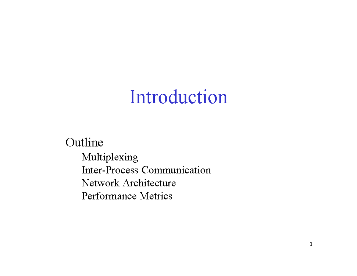 computer networks protocols-Introduction - Introduction Outline Multiplexing Inter-Process - Studocu
