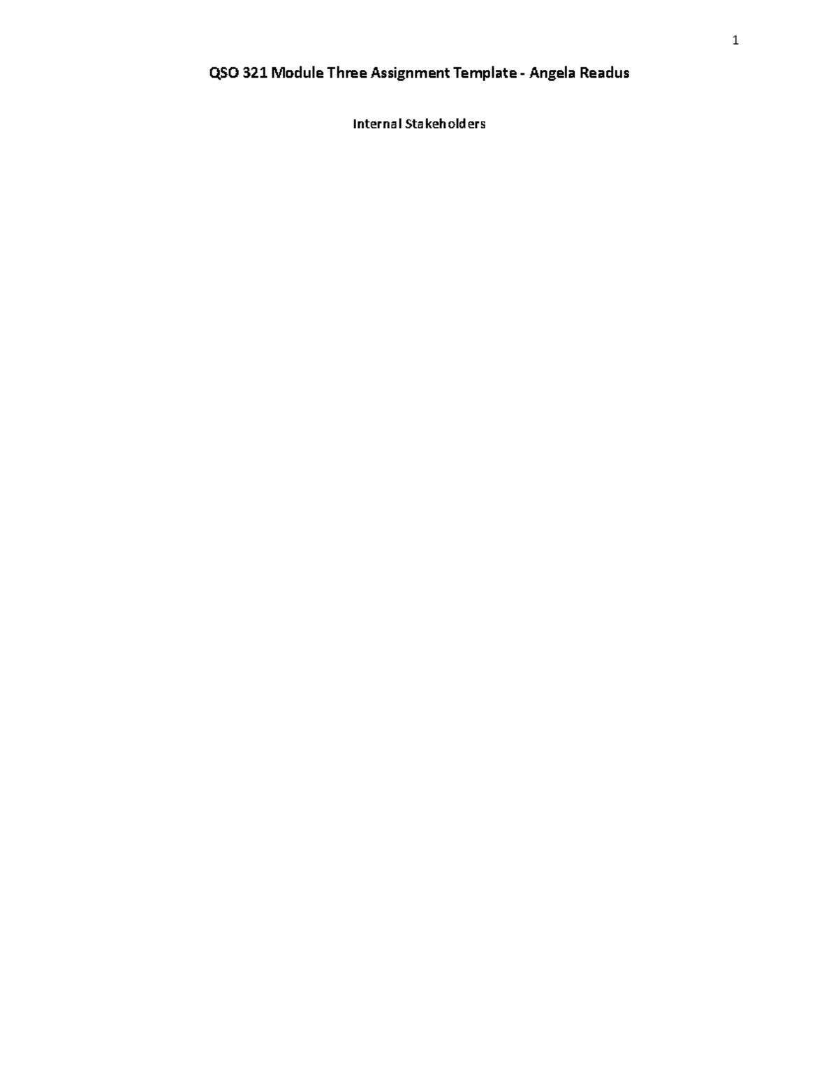 QSO 321 Module Three Assignment Template - Owners 1. Are part of the company. Owners may also ...