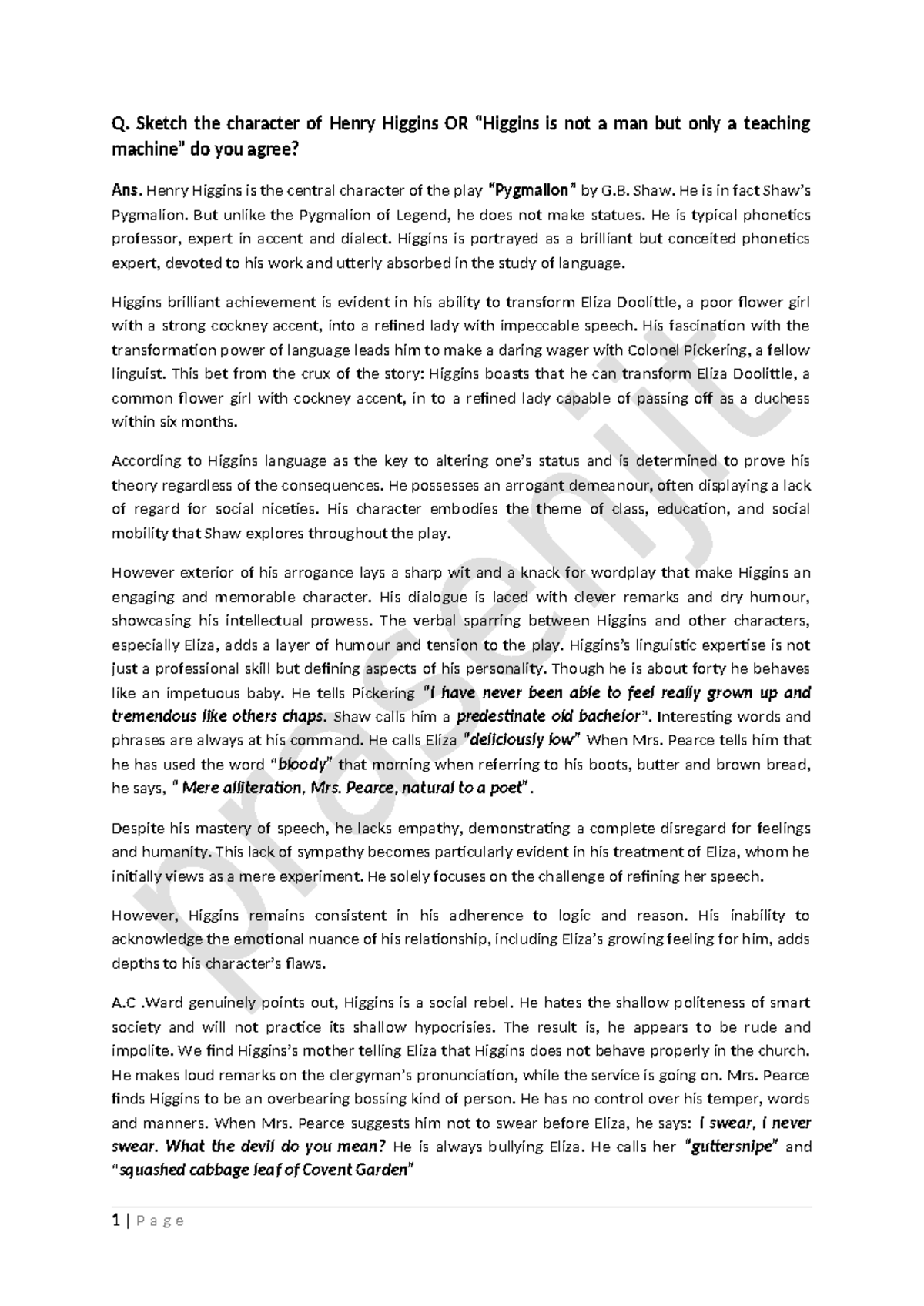 Character of Henry Higgins in pygmalion - Q. Sketch the character of ...