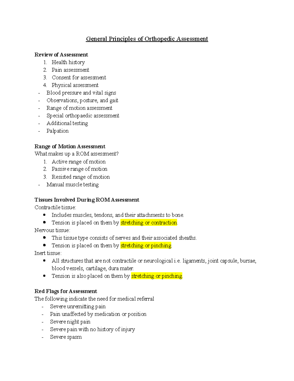 General Principles of Orthopedic Assessment - Health history 2. Pain ...