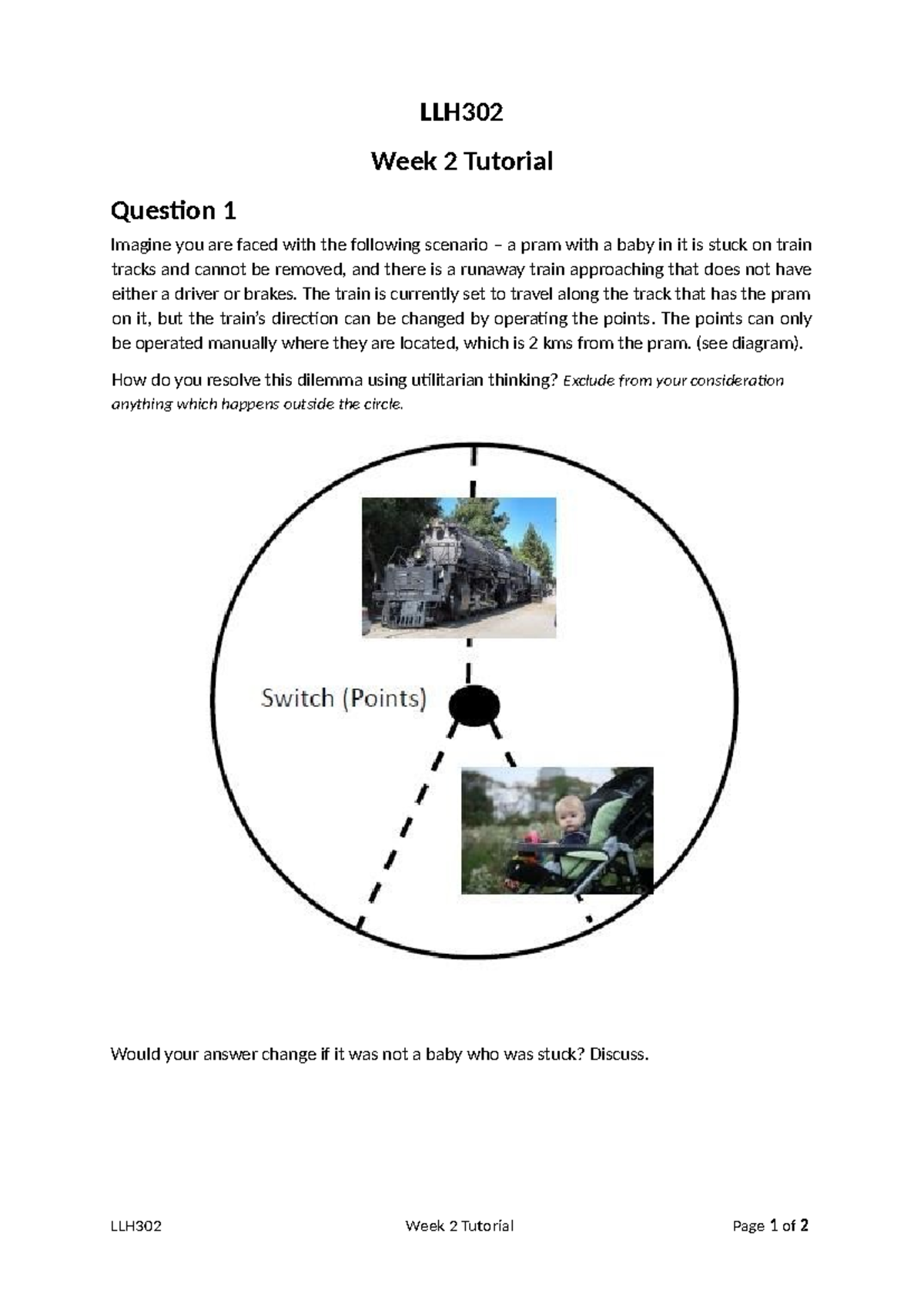 2024 LLH302 Week 2 tutorial word do - LLH Week 2 Tutorial Question 1 Imagine you are faced with ...