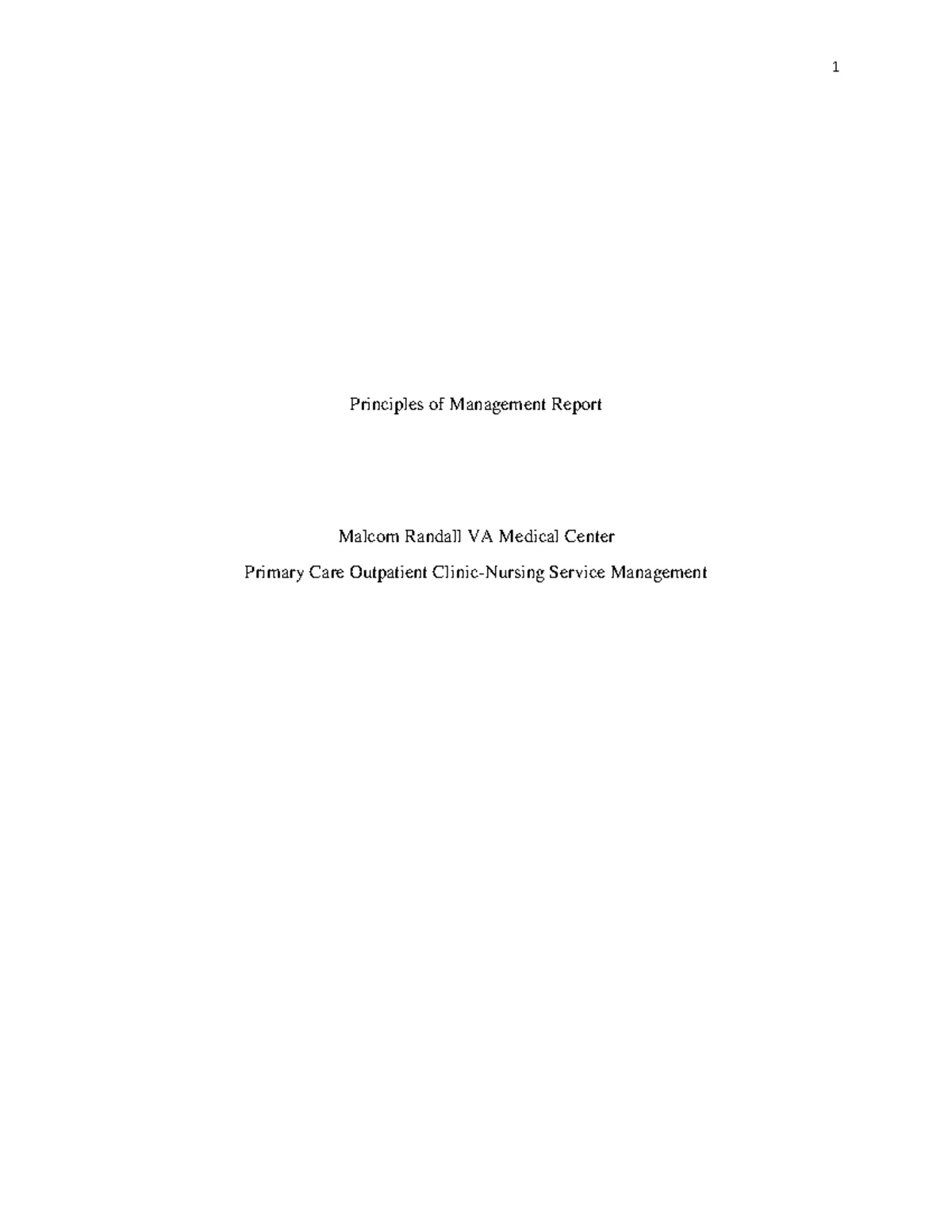 Example Report 1 - study guide - Principles of Management Report Malcom ...