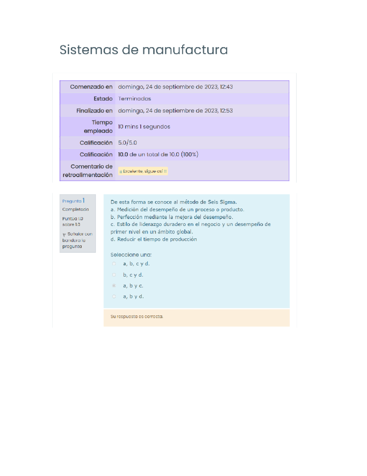 Sistemas de manufactura. Examen semana 4. Cal 10 - Studocu