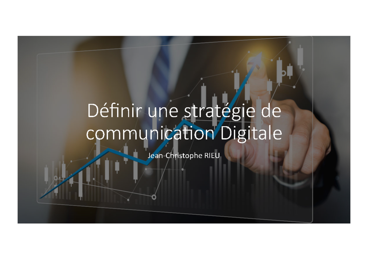 07.1 - Définir une stratégie de communication digitale - Définir une ...