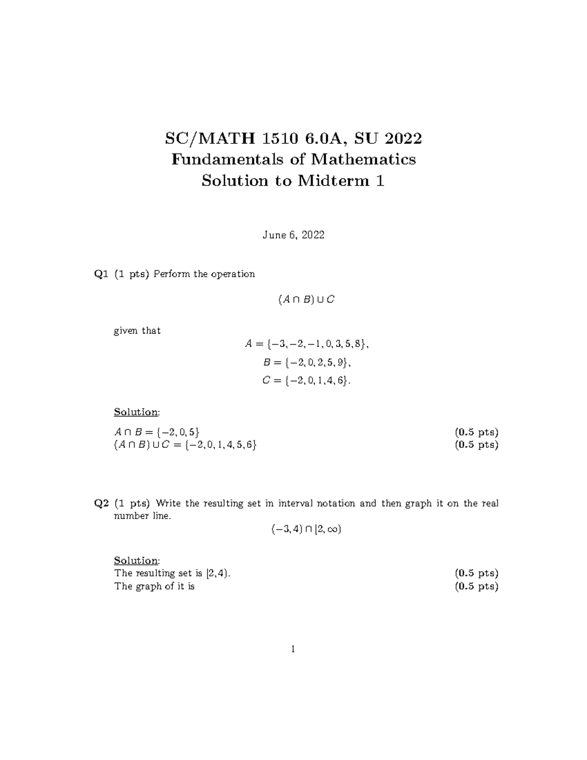 Midterm 1 Grading - SC/MATH 1510 6, SU 2022 Fundamentals of Mathematics ...