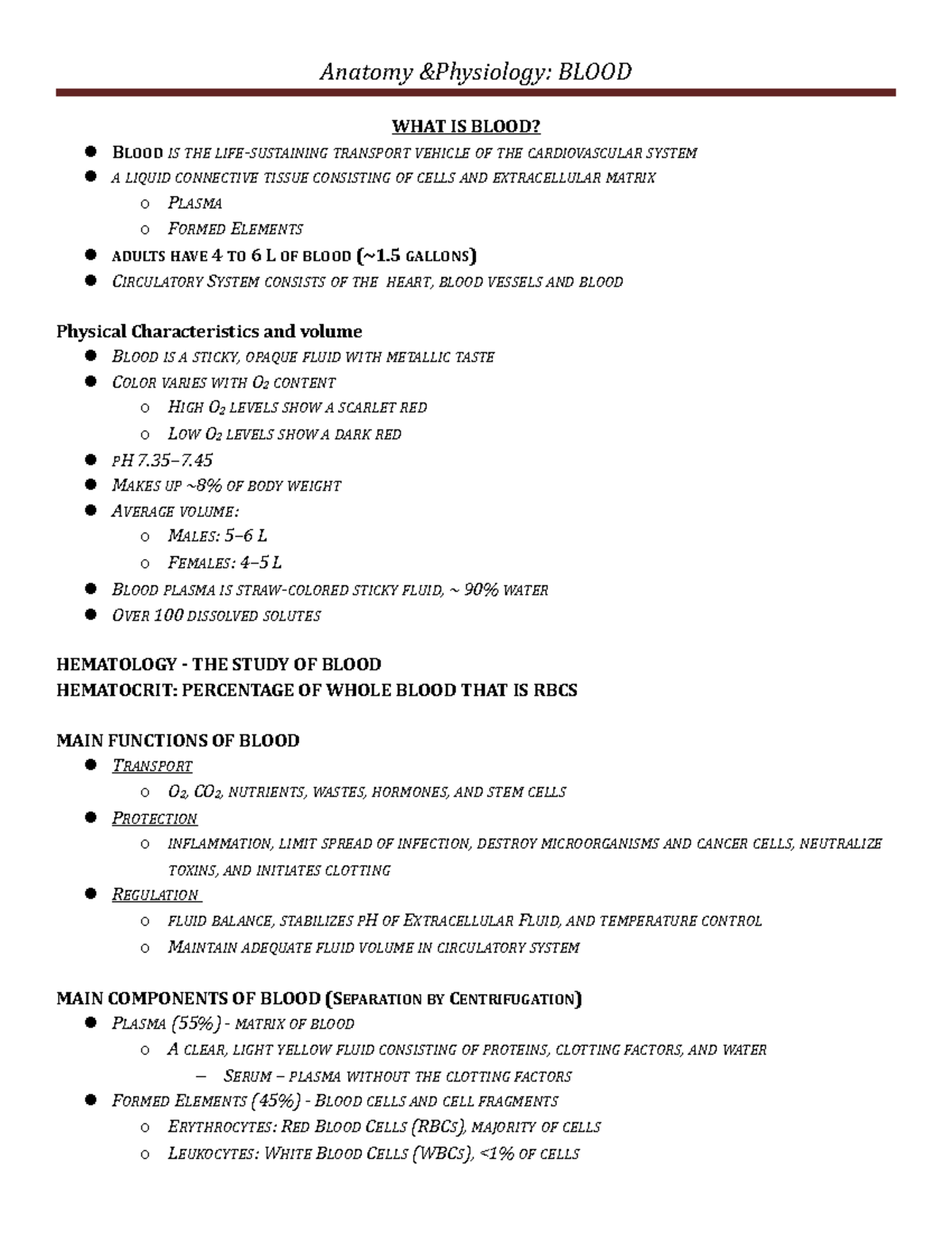 19. Blood Outline - WHAT IS BLOOD? BLOOD IS THE LIFE-SUSTAINING ...