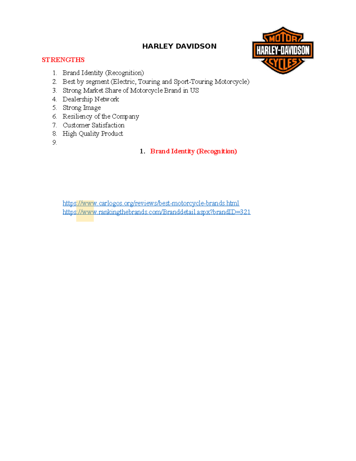 SWOT- Harley- David - HARLEY DAVIDSON STRENGTHS Brand Identity ...