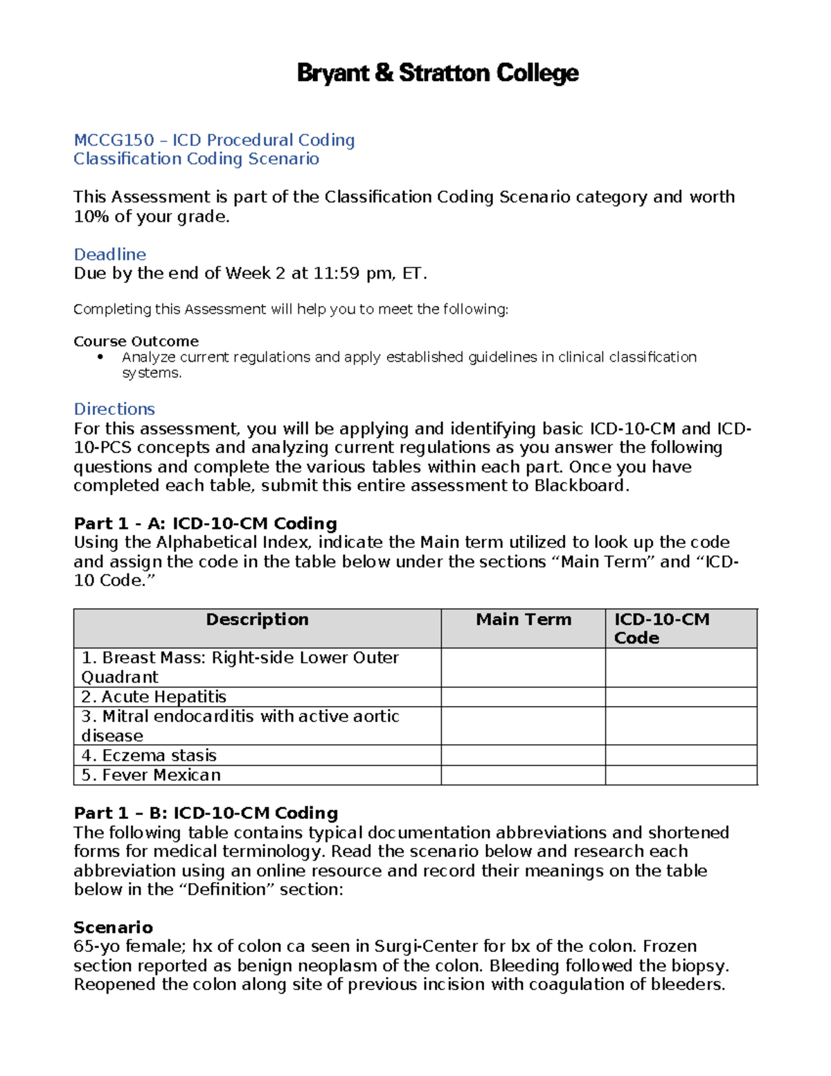 MCCG150 - Classification Coding Scenario - MCCG150 – ICD Procedural Coding Classification Coding ...