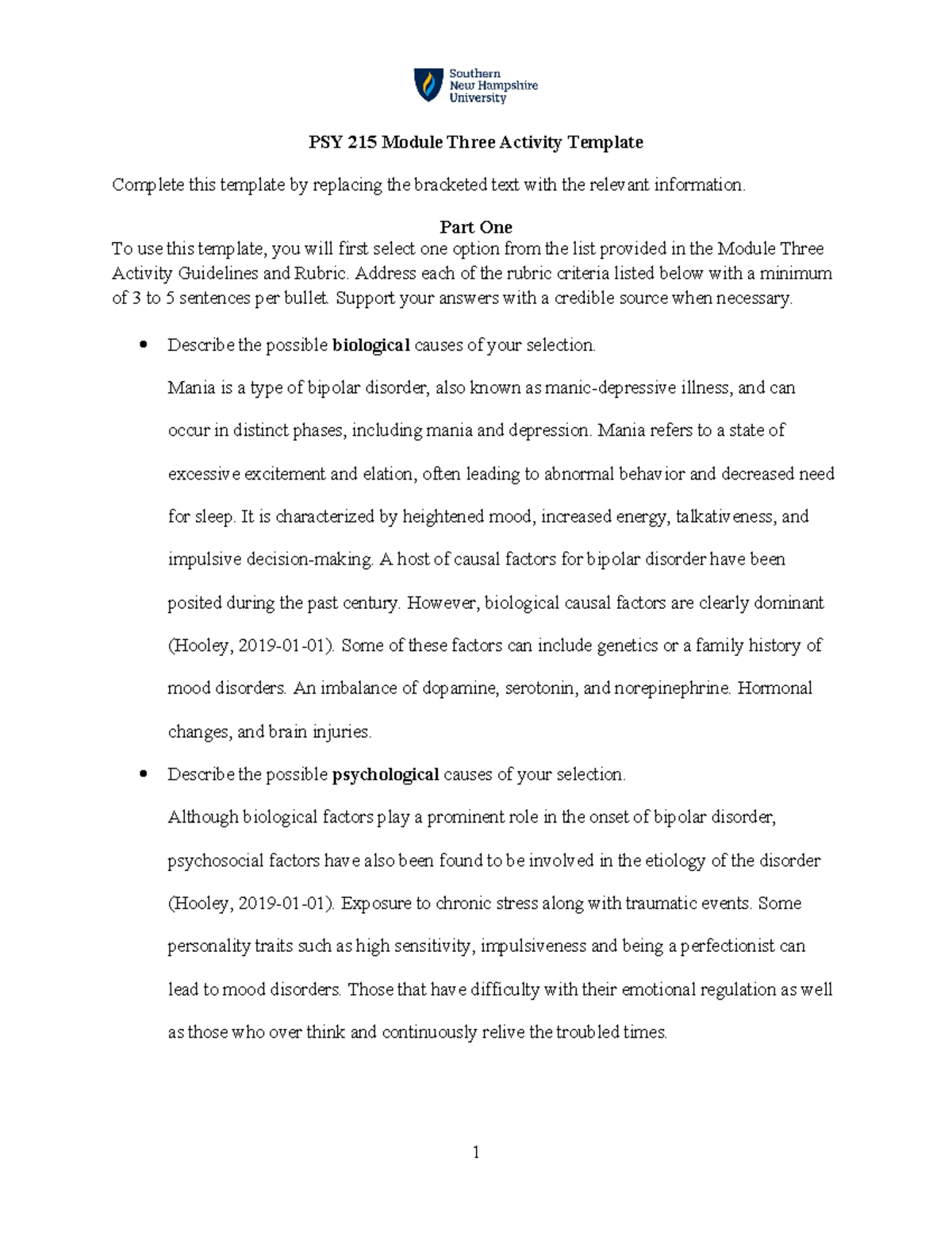 PSY 215 Module Three Activity - Part One To use this template, you will ...