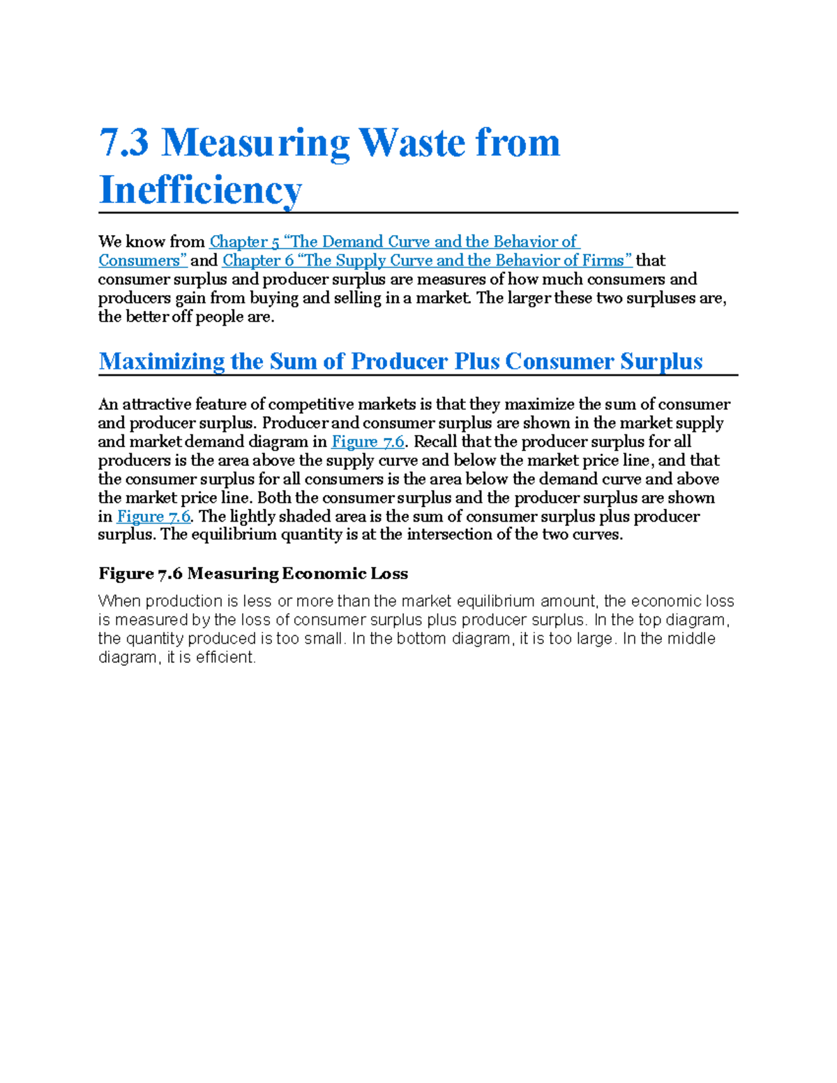 7.3 Measuring Waste from Inefficiency - The larger these two surpluses ...