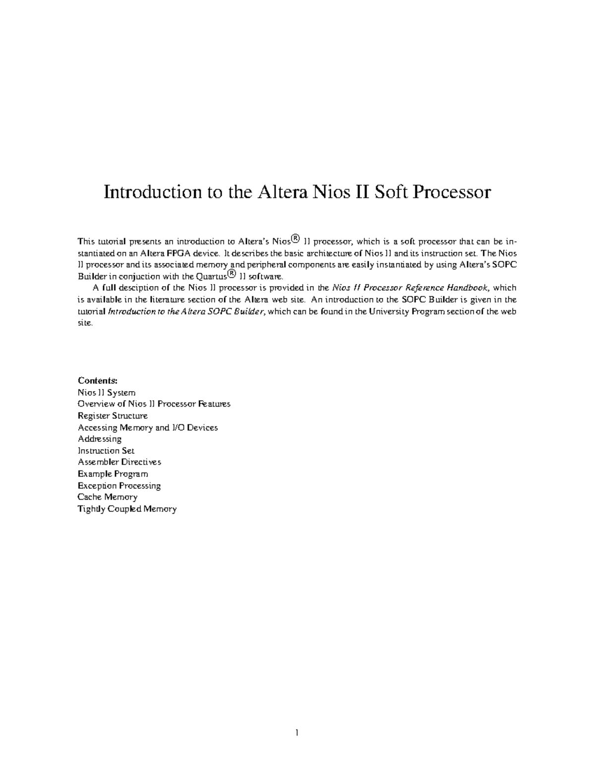 Summary - Introduction to the altera nios ii soft processor - Introduction to the Altera Nios II ...