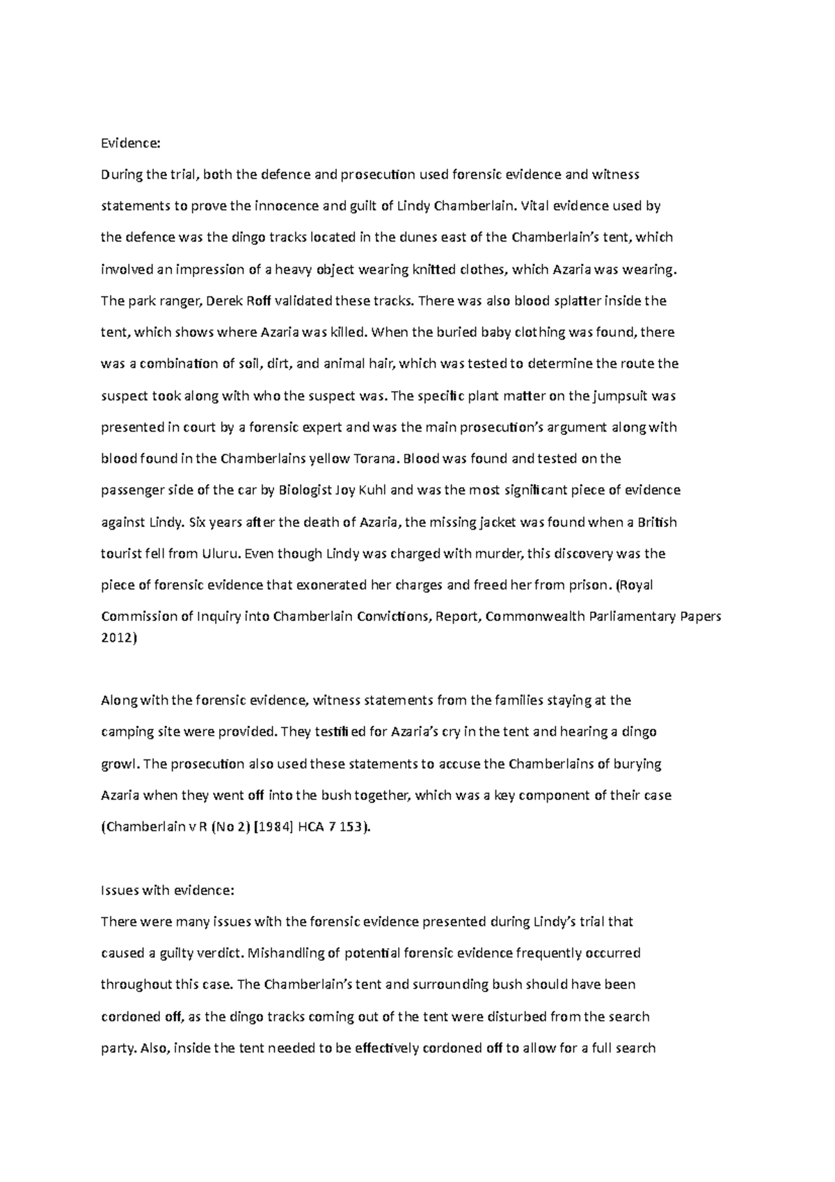 Report on case about Lindy Chamberlain - Evidence: During the trial ...