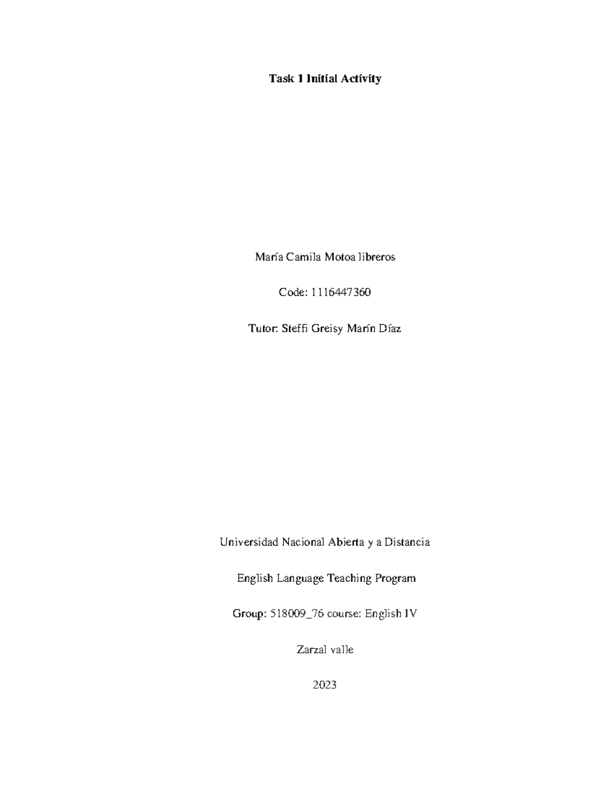 Task 1 Initial Activity - Task 1 Initial Activity María Camila Motoa ...