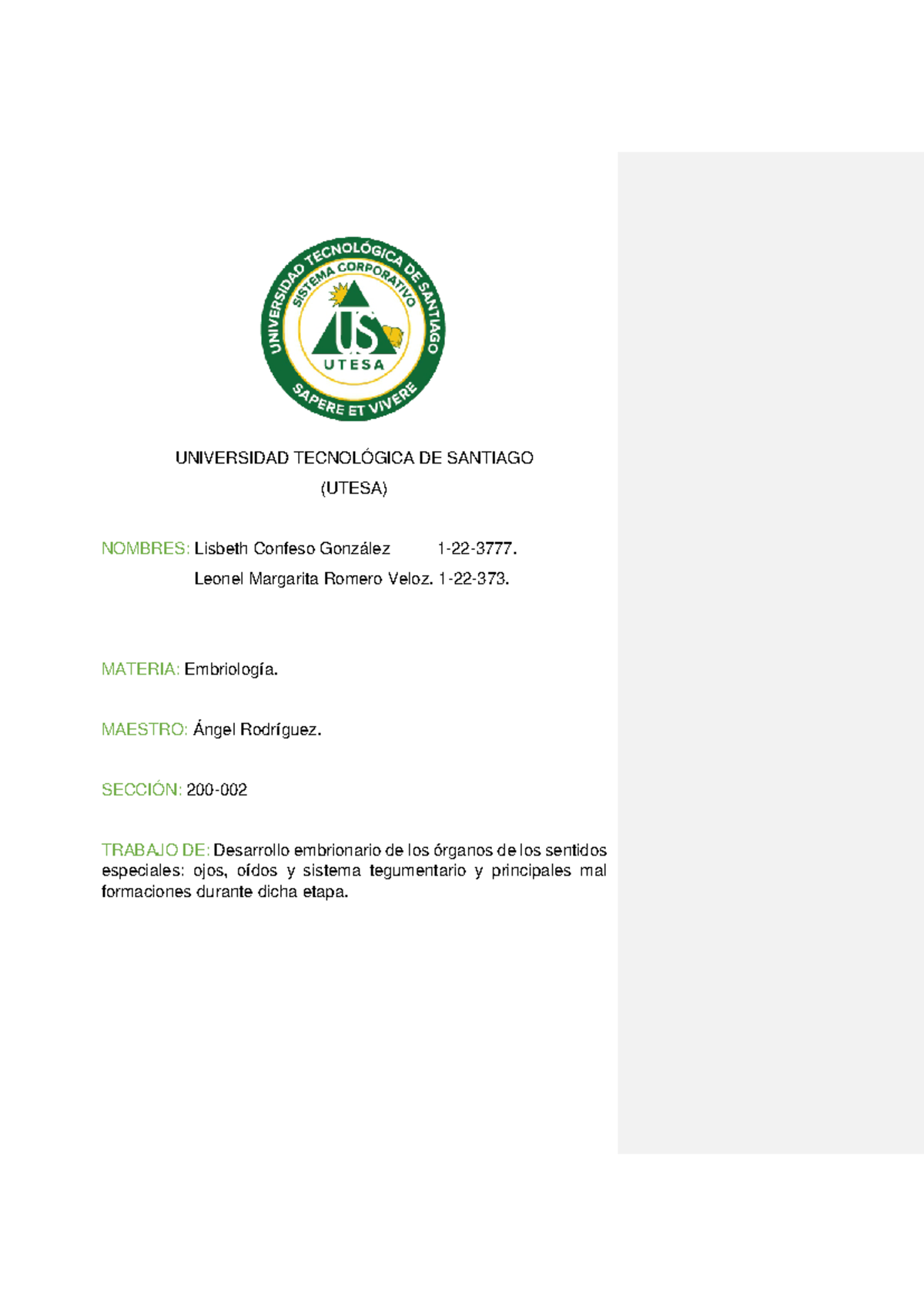 Trabajo embrio - UNIVERSIDAD TECNOLÓGICA DE SANTIAGO (UTESA) NOMBRES ...