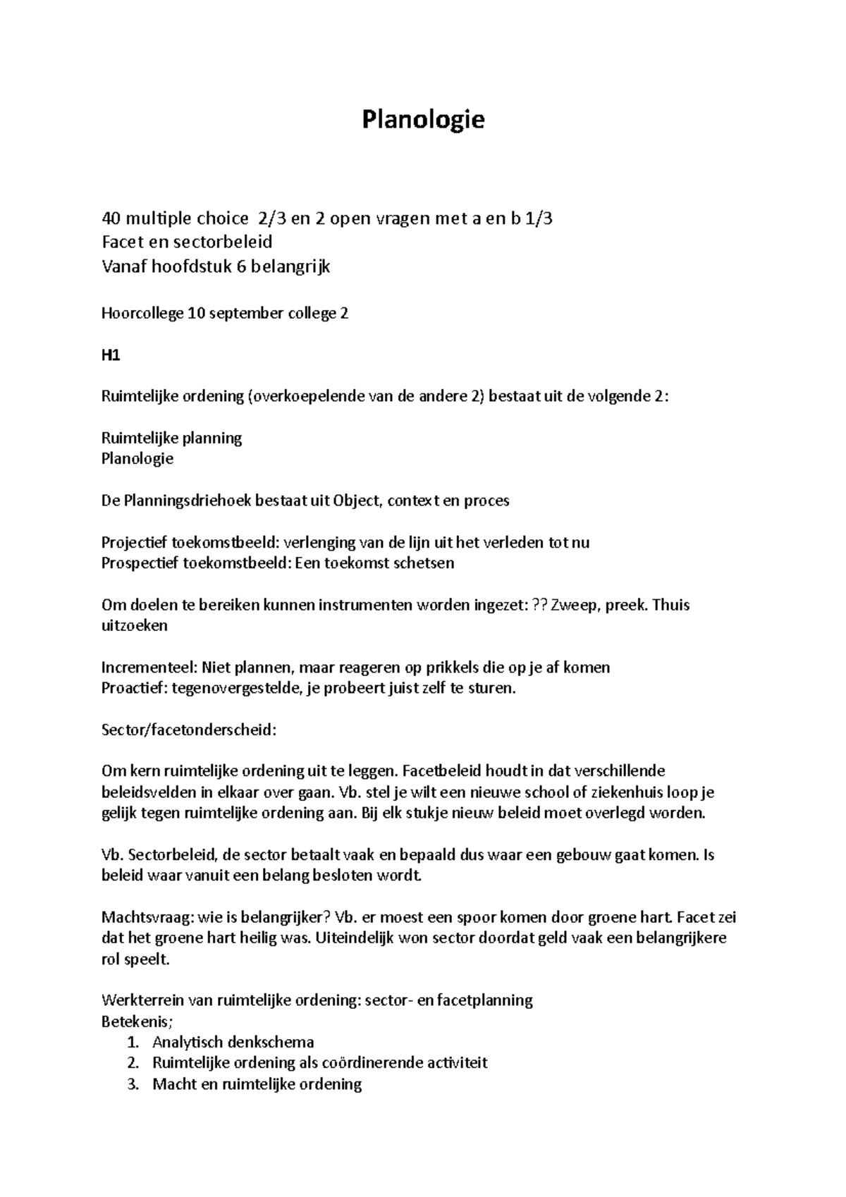 Aantekeningen plano - Planologie 40 multiple choice 2/3 en 2 open ...