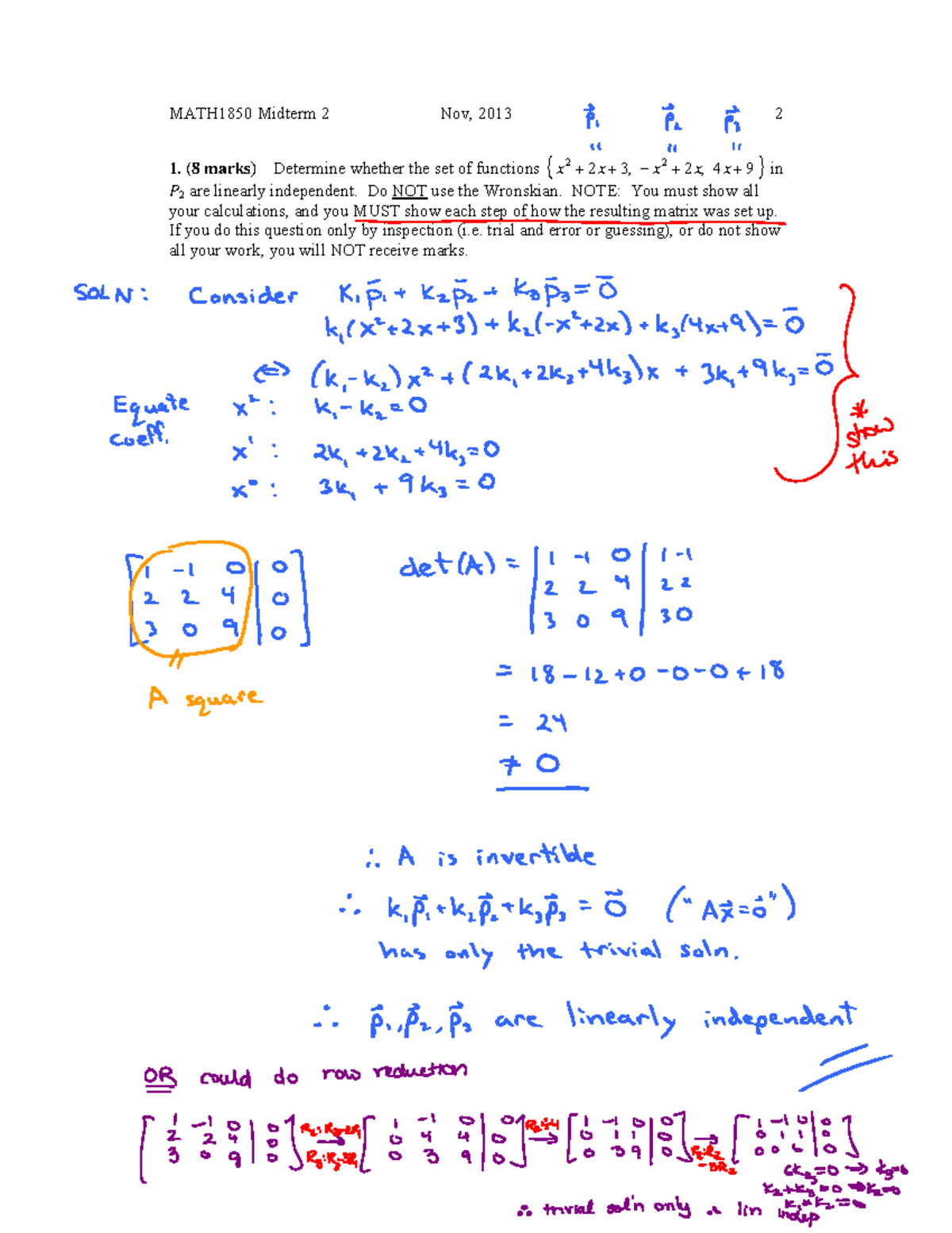 Midterm 2 Fall 2013 V2 - 1. (8 marks) Determine whether the set of functions x 2 2 x 3 , x 2 ...