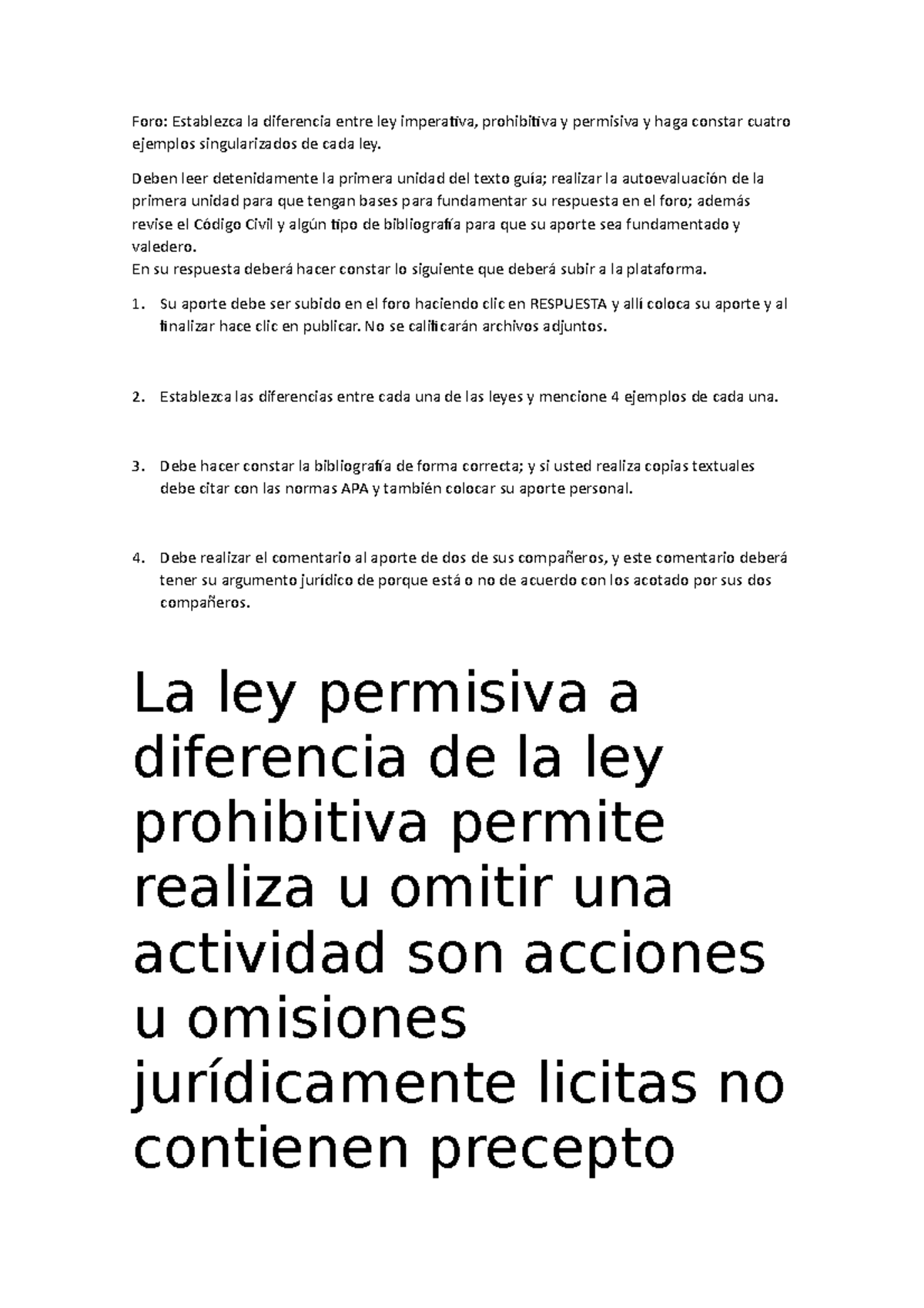 Foro Establezca la diferencia entre ley imperativa, prohibitiva y ...