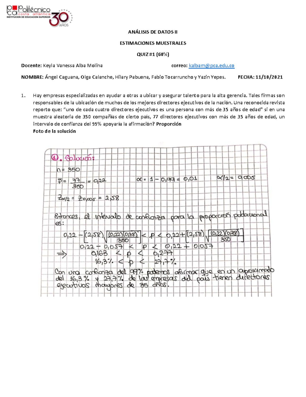 QUIZ Estimaciones - fghjklñ. - ANÁLISIS DE DATOS II ESTIMACIONES ...