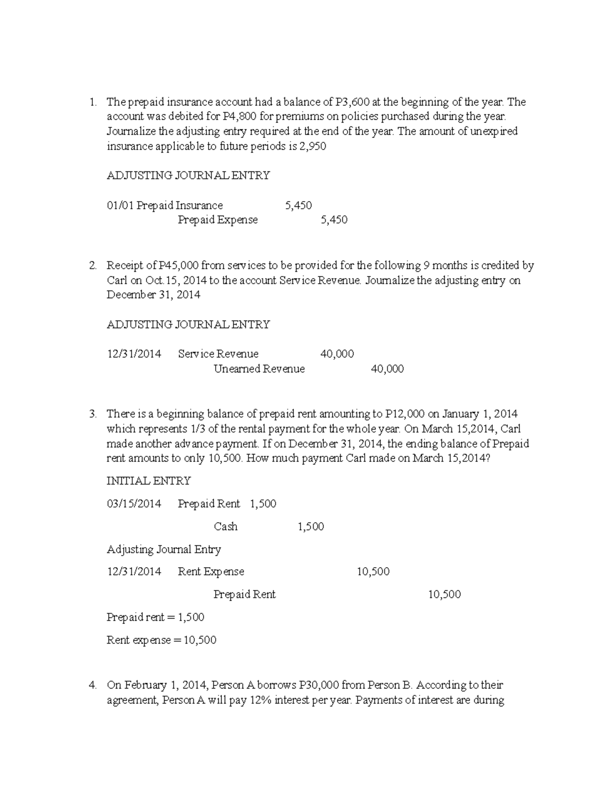 Adjusting Entries - 1. The prepaid insurance account had a balance of ...