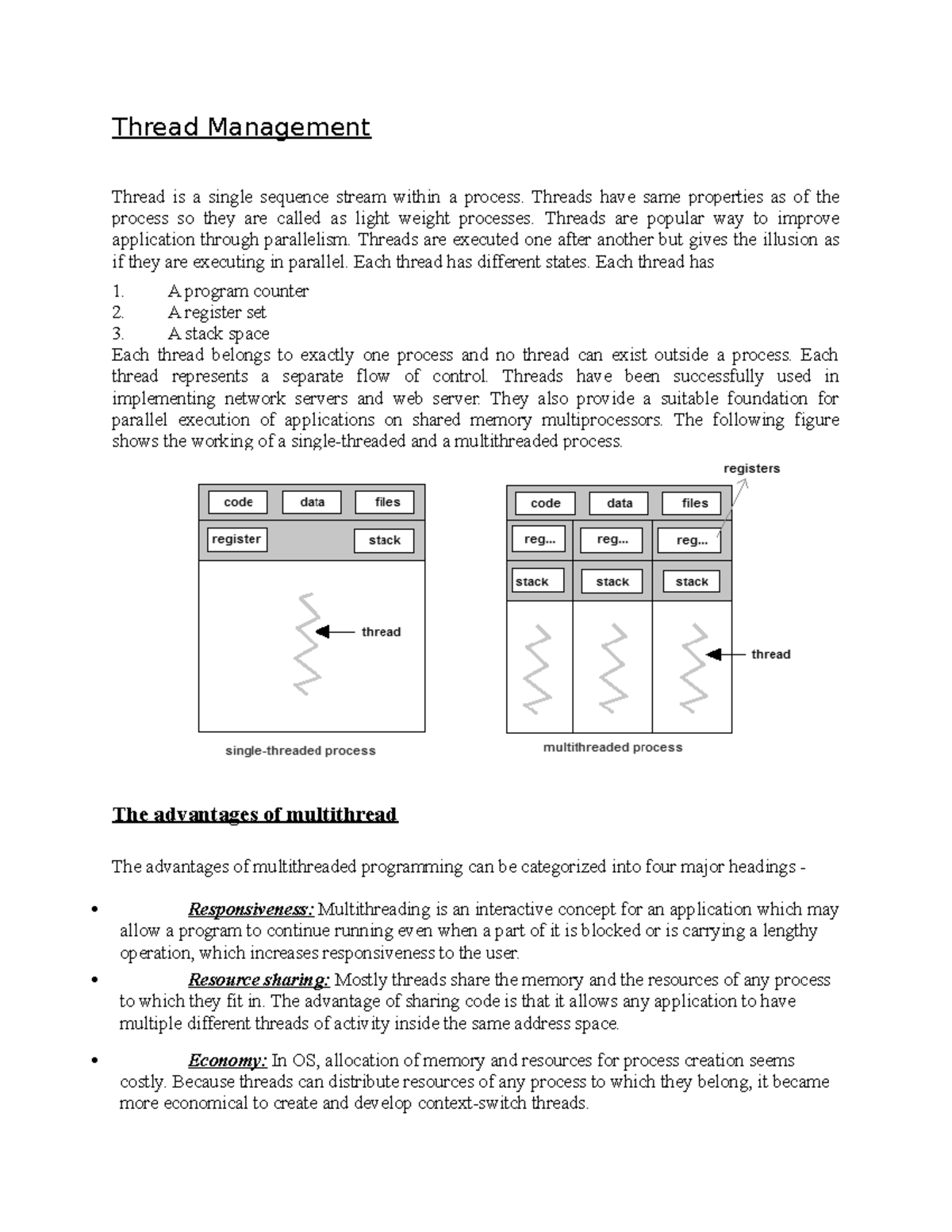 Thread is a single sequence stream within a process - Threads have same ...