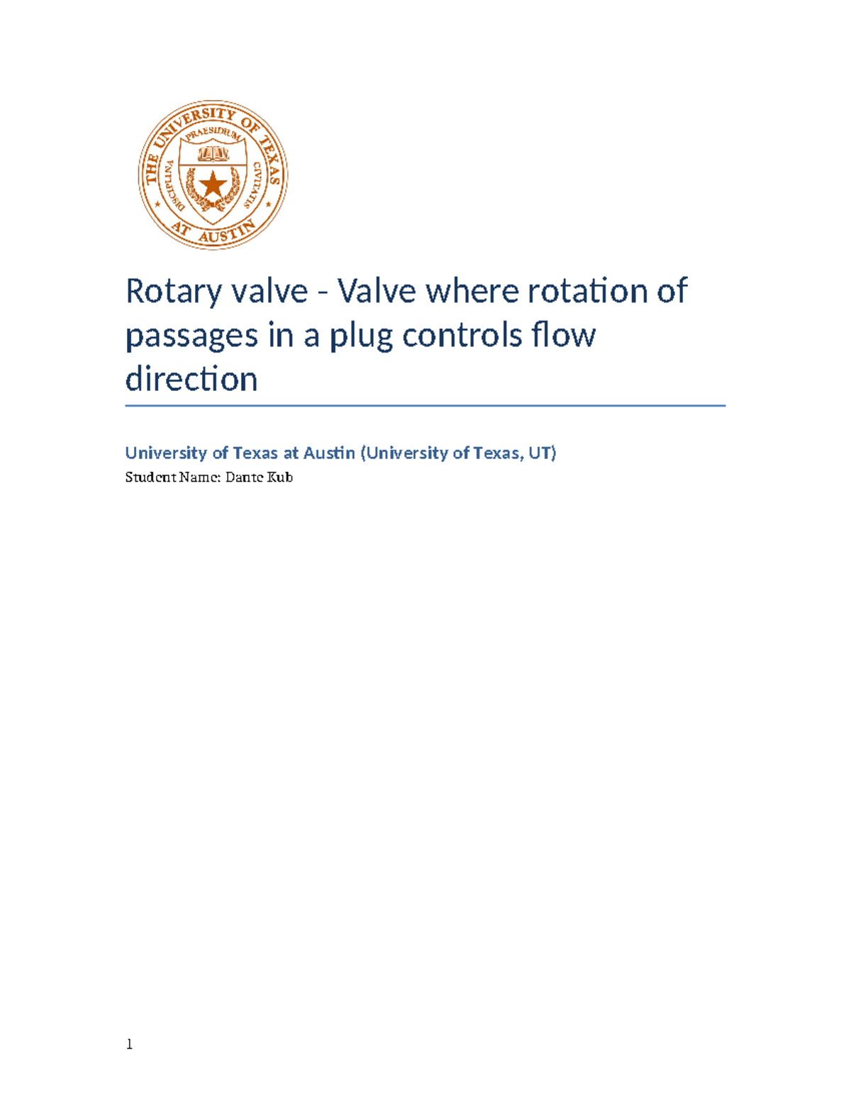 Rotary valve - Valve where rotation of passages in a plug controls flow ...