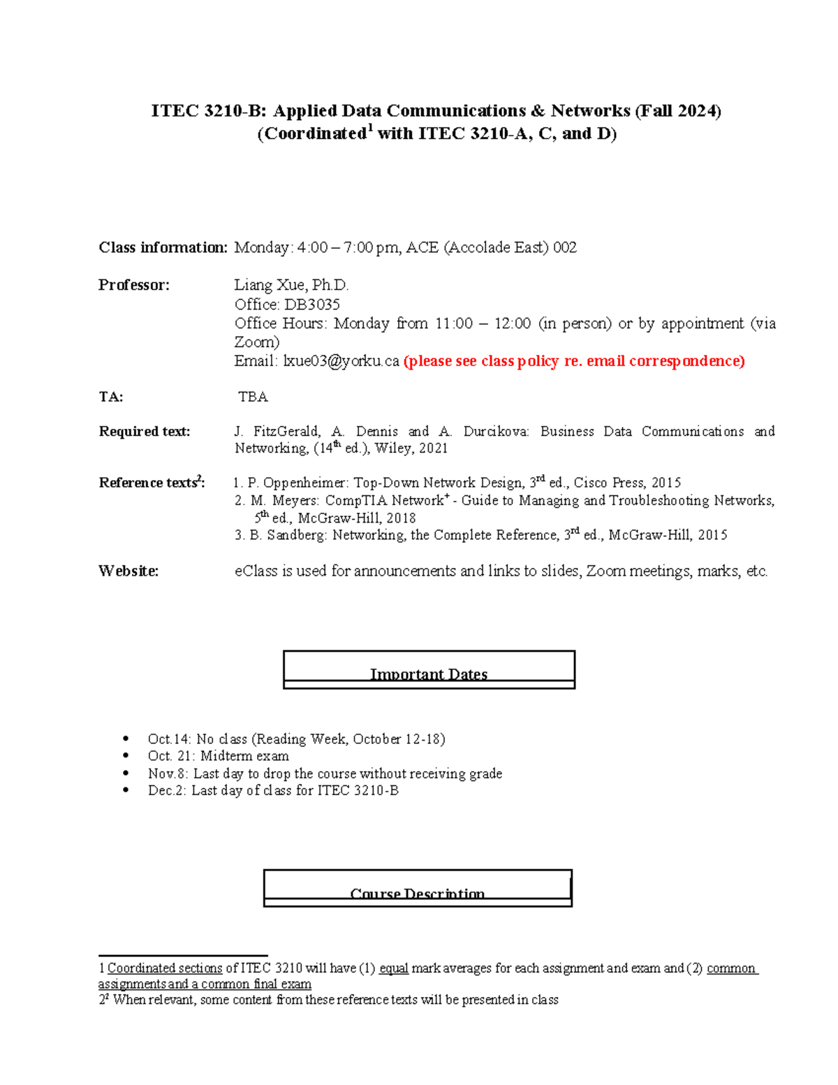 ITEC 3210 Syllabus - Give a rough idea on what to expect in future classes - ITEC 3210-B ...