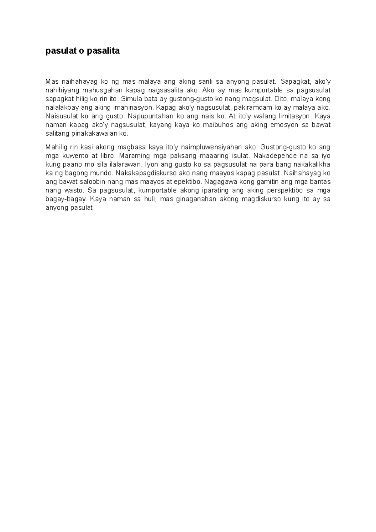 Pagsulat - G-FILIPINO - pasulat o pasalita Mas naihahayag ko ng mas ...