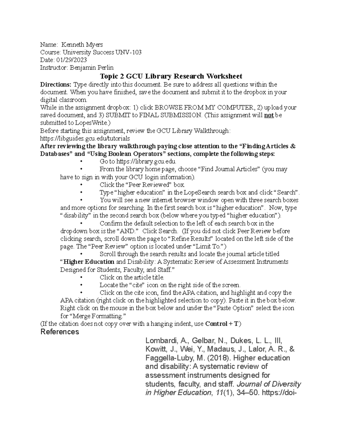 UNV 103 RS T2 Library Research Assignment - ENG-105 - GCU - Studocu