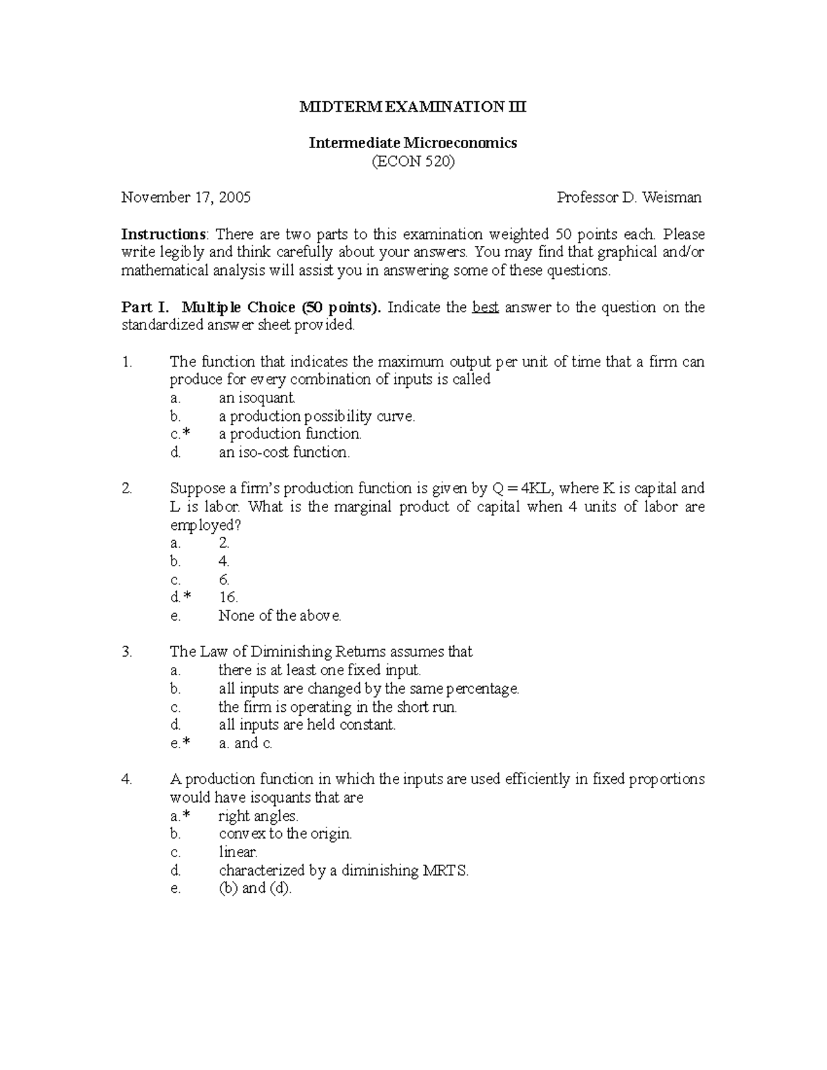 Midterm Examination III 520 F-2005 key - MIDTERM EXAMINATION III Intermediate Microeconomics ...