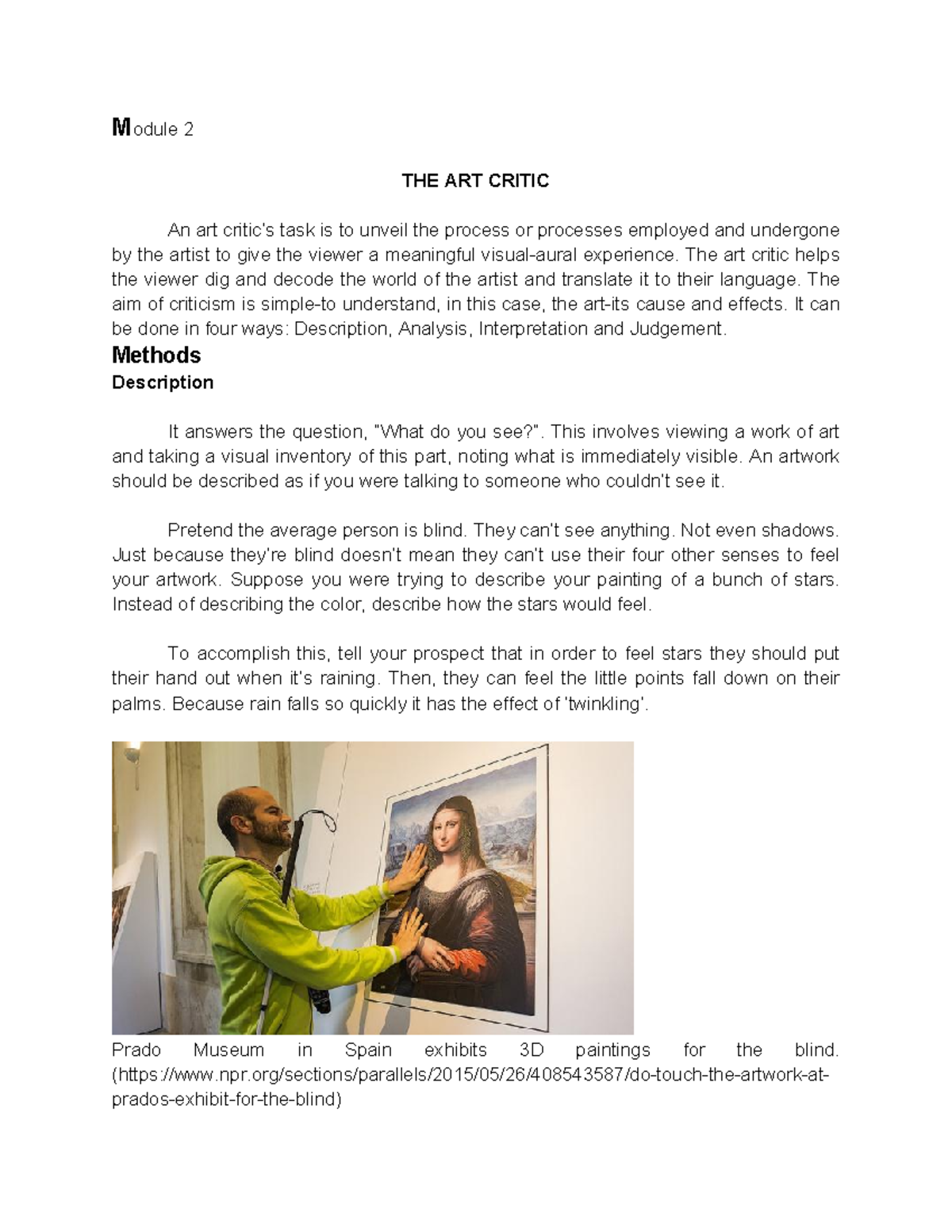 AA Module 2 - asdasd - Module 2 THE ART CRITIC An art critic’s task is ...