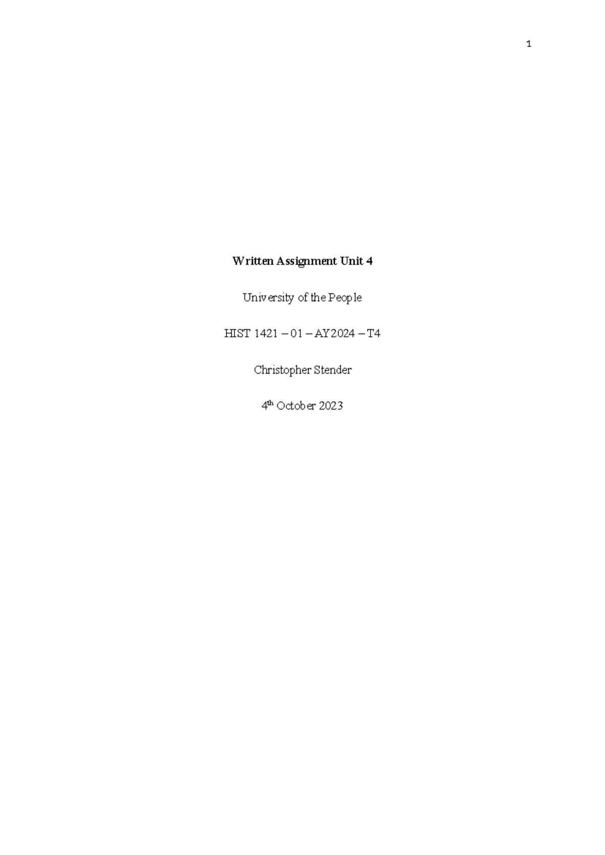 Hist 1421 Written Assignment Unit 4 Written Assignment Unit 4