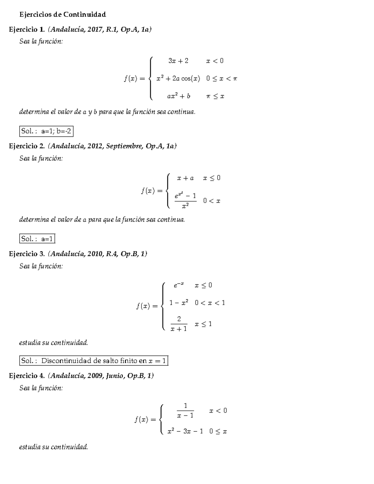 Ejercicios de Continuidad (Selectividad) - Ejercicios de Continuidad Ejercicio 1. (Andaluc ́ıa ...