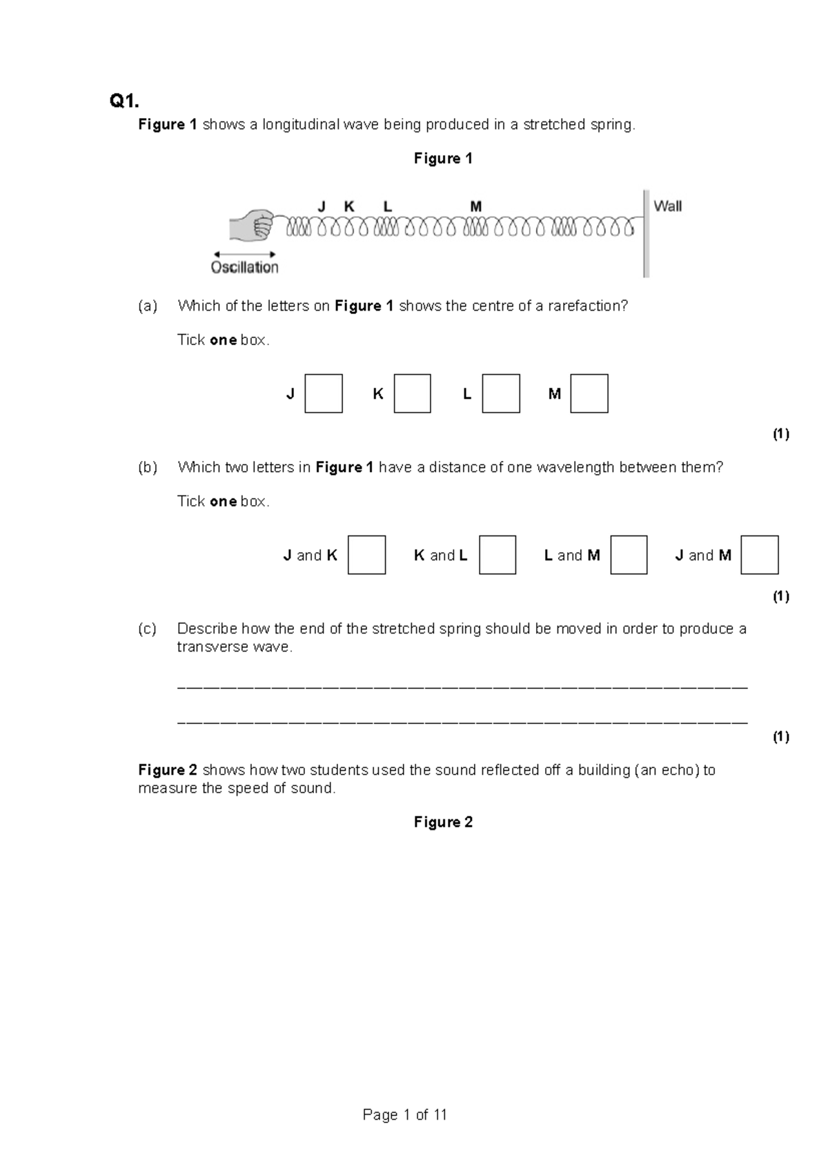 Waves calc yr 11 - Q1. Figure 1 shows a longitudinal wave being ...