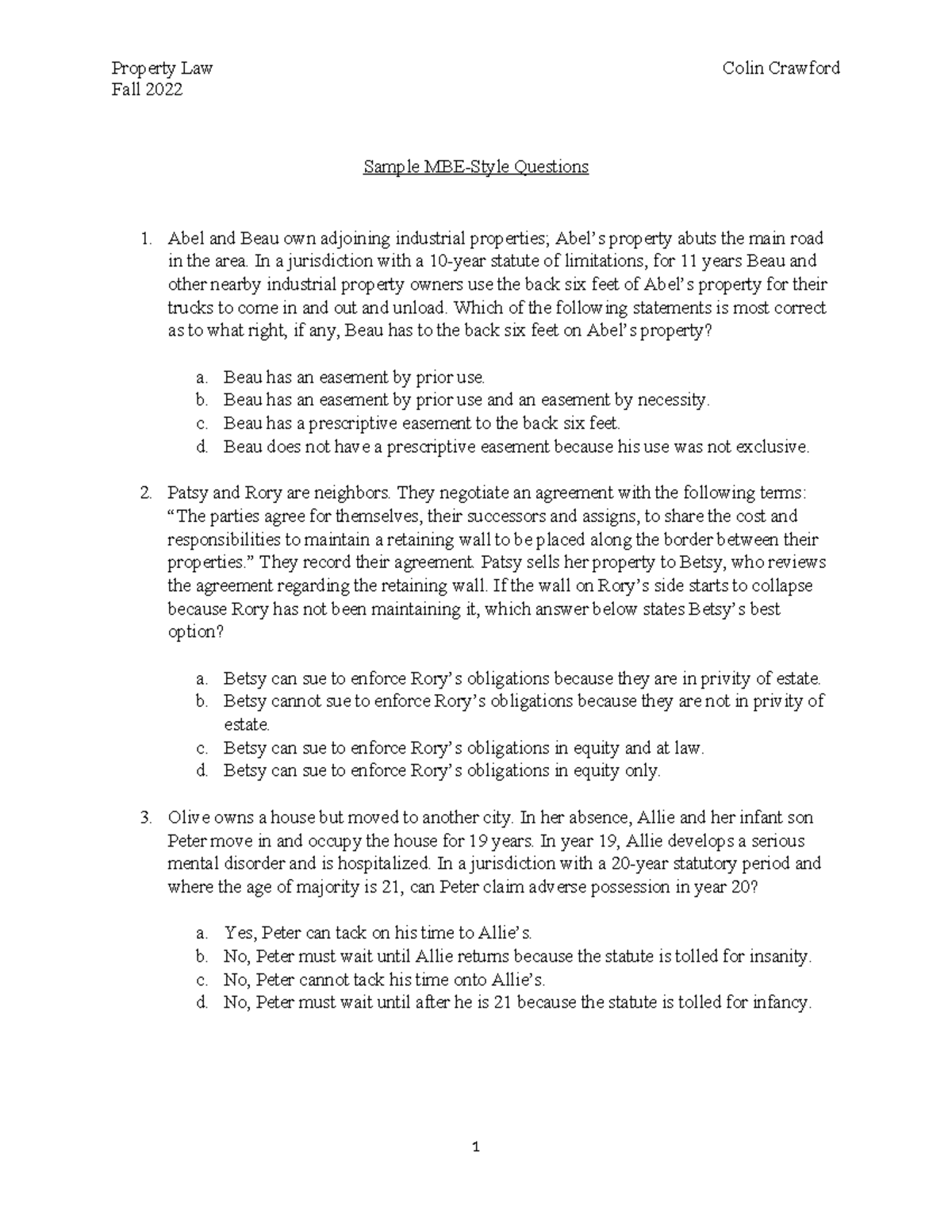 Sample MBE questions - Property Law Colin Crawford Fall 2022 Sample MBE ...