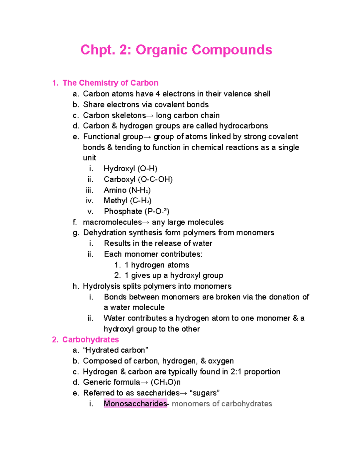 Bio 161 chpt 2 notes -3 - Chpt. 2: Organic Compounds 1. The Chemistry ...
