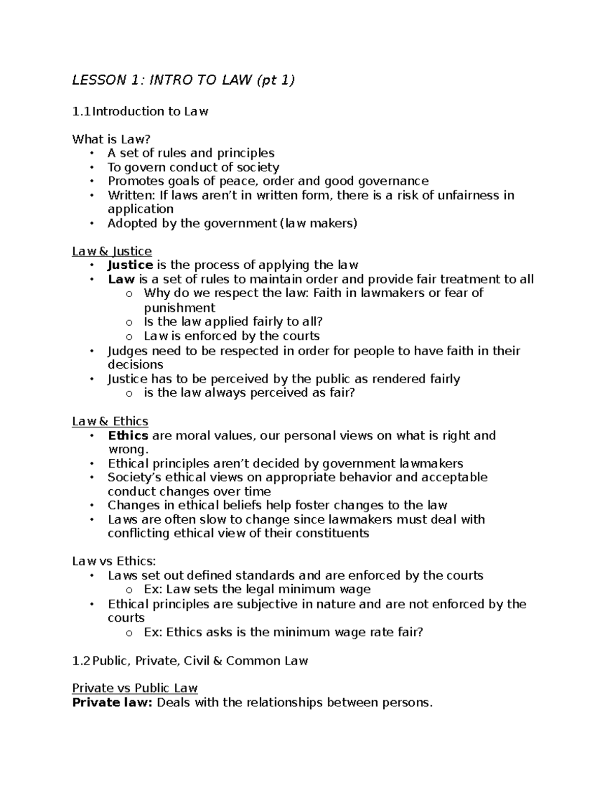 Ch 1 - Comm 315 EC - LESSON 1: INTRO TO LAW (pt 1) 1 to Law What is Law ...