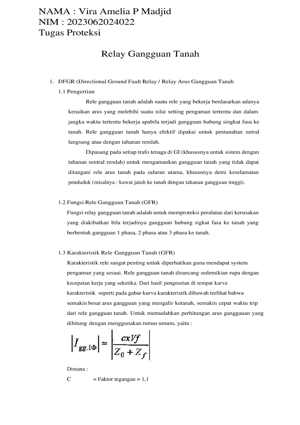 Relay Gangguan Tanah Vira Tugas Proteksi - NAMA : Vira Amelia P Madjid NIM : 2023062024022 Tugas ...