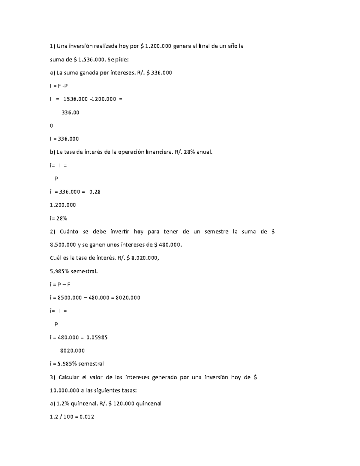 Matematica financiera - Una inversión realizada hoy por $ 1.200 genera ...
