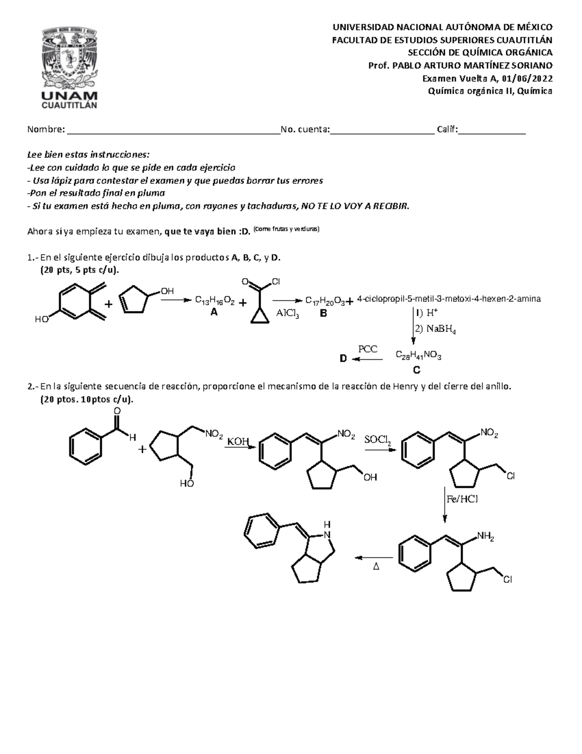Examen Vuelta A QOII, Química - UNIVERSIDAD NACIONAL AUT”NOMA DE M ...