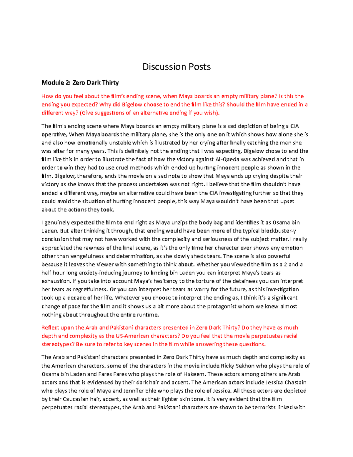 Discussion Posts - Discussion Posts Module 2: Zero Dark Thirty How do ...