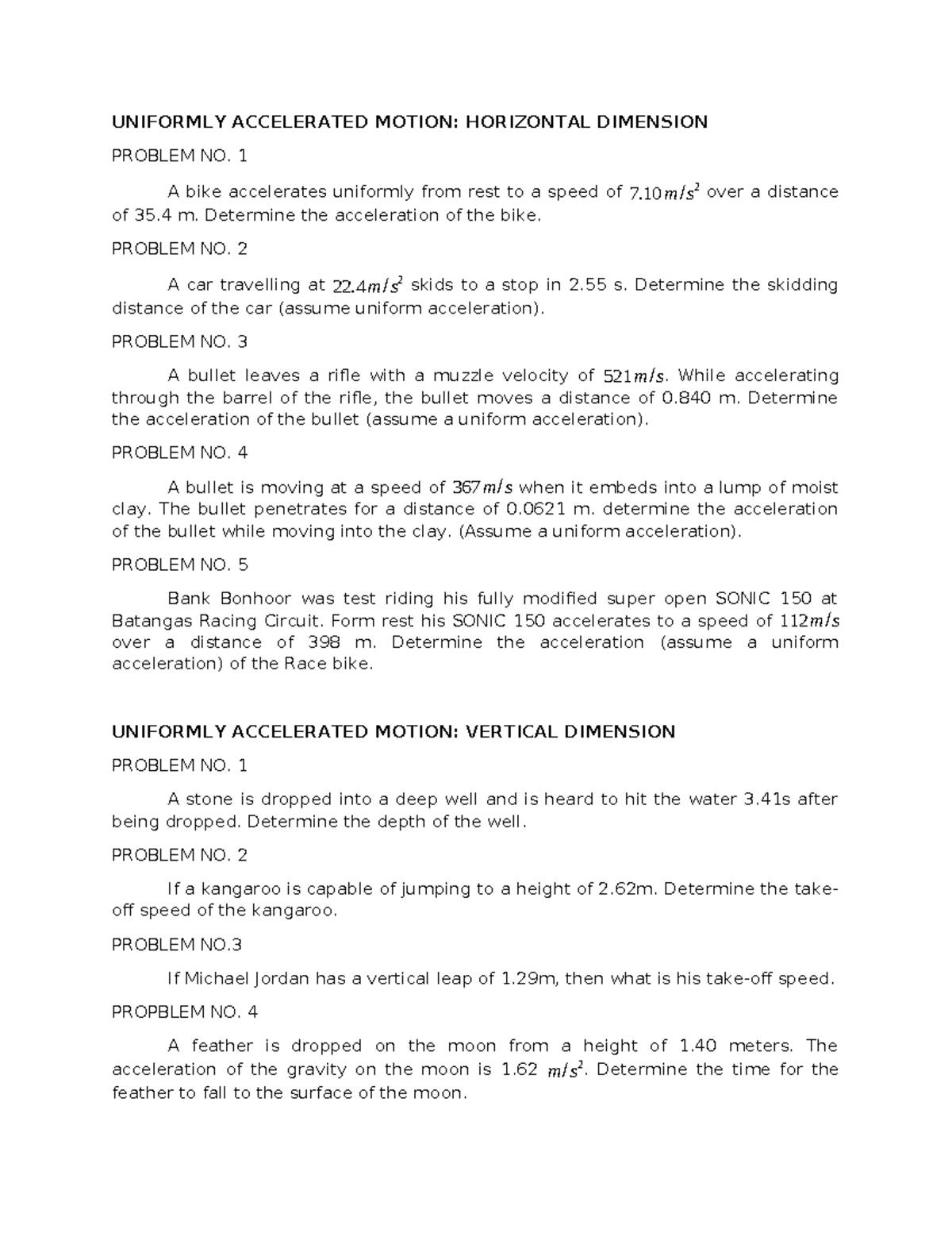 UAM Activity 110206 - UNIFORMLY ACCELERATED MOTION: HORIZONTAL DIMENSION PROBLEM NO. 1 A bike ...
