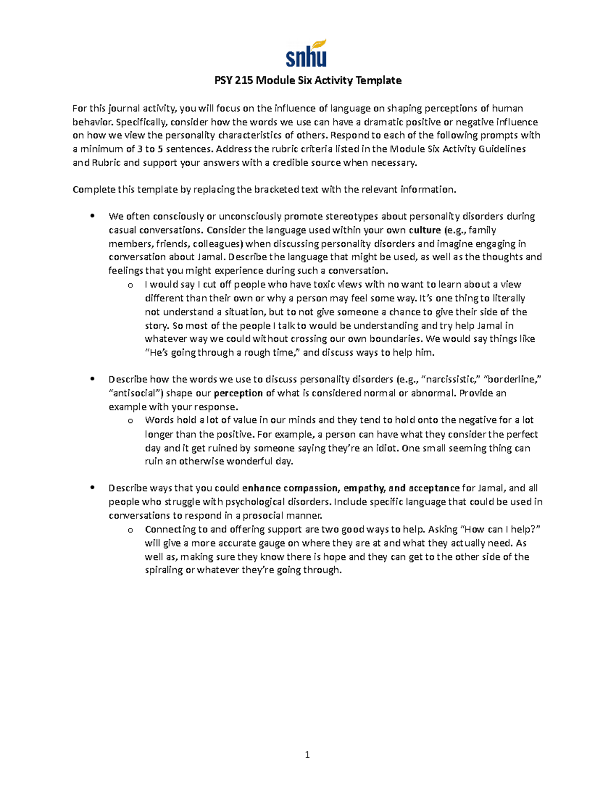 PSY 215 Module Six Activity - Specifically, consider how the words we use can have a dramatic ...