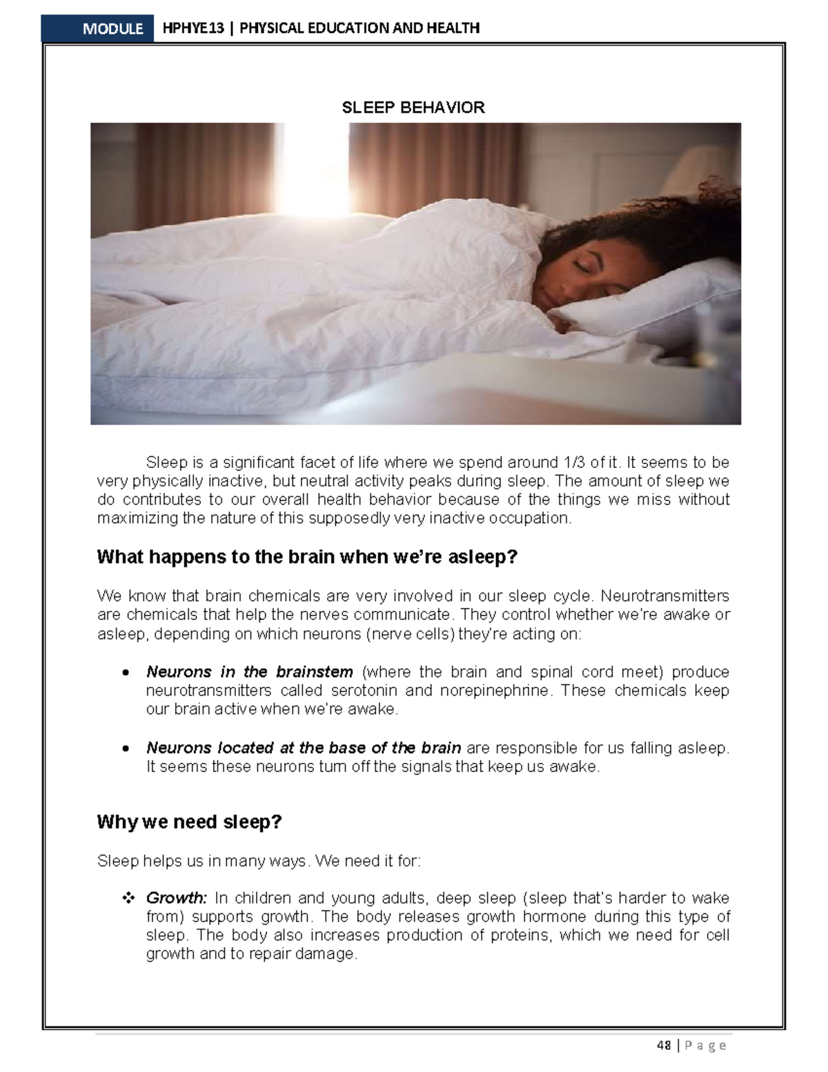 Hphye 13 Chapter 7 Module - SLEEP BEHAVIOR Sleep is a significant facet ...