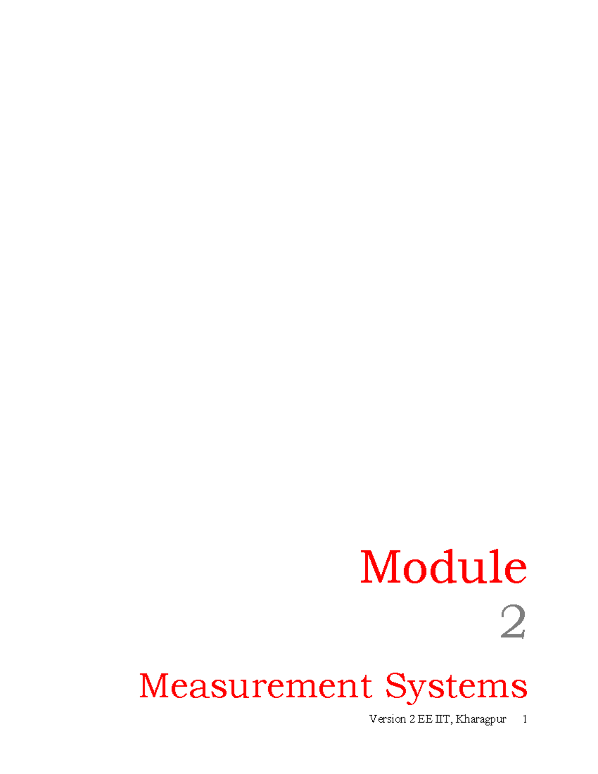 Module 2. Measurement Systems. Version 2 EE IIT, Kharagpur 1 - Module 2 ...
